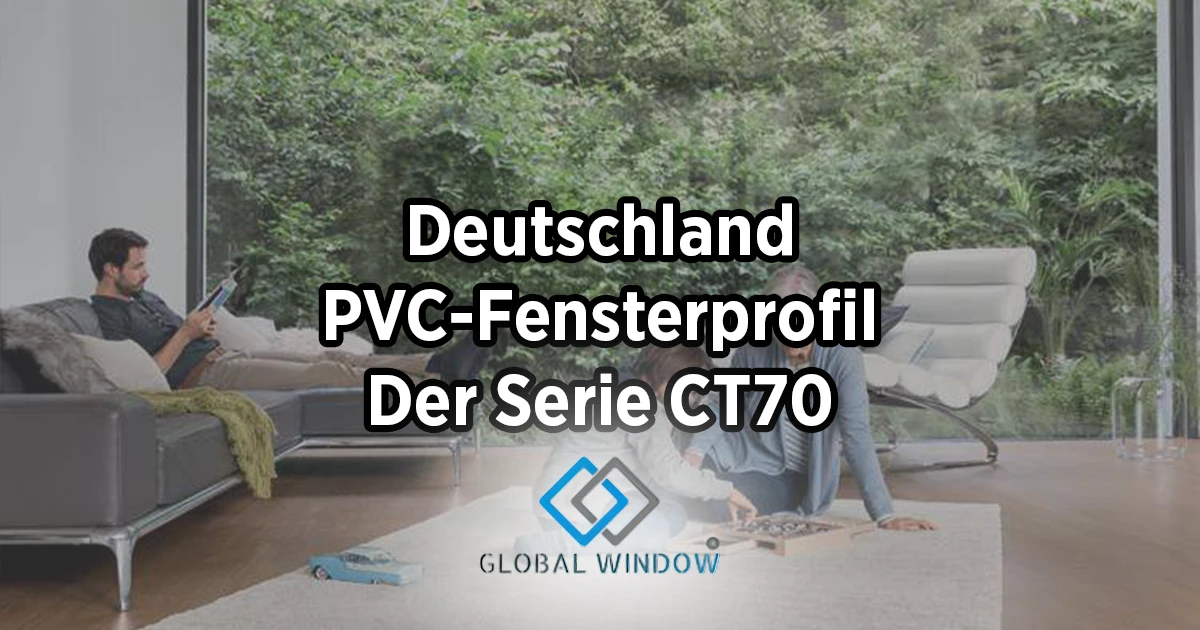 Deutschland PVC-Fensterprofil Der Serie CT70